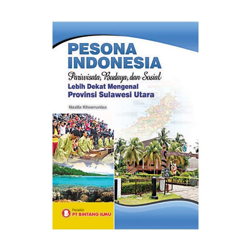 Jual Bintang Ilmu Pesona Indonesia Pariwisata Budaya Dan Sosial Lebih Dekat Mengenal Provinsi ...