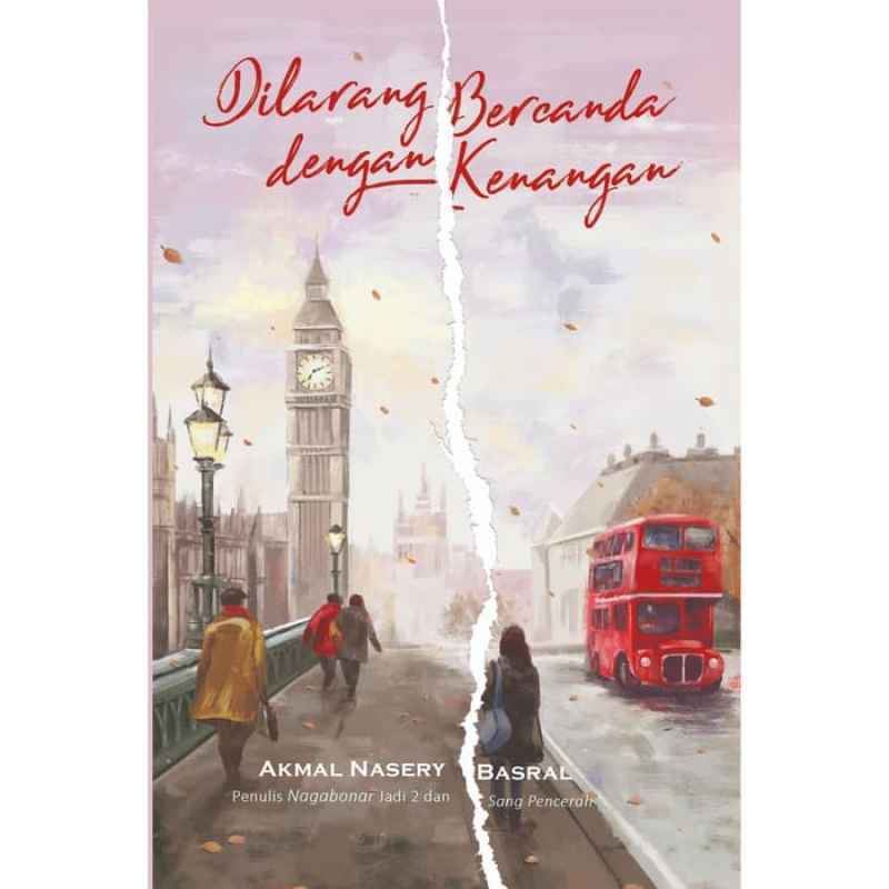 Promo Original DILARANG BERCANDA DENGAN KENANGAN Buku Novel Indonesia ...