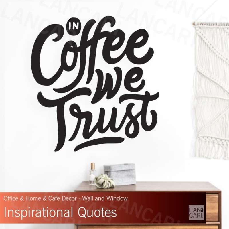 Jual Sticker Cutting Coffee Quotes Dinding kaca Cafe Kopi Stiker kafe ...