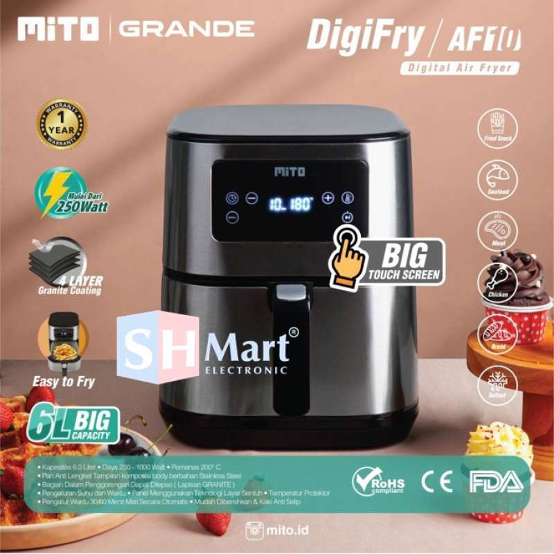 Jual MITO GRANDE AIR FRYER DIGIFRY AF10 KAPASITAS 6 LITER ORIGINAL ...