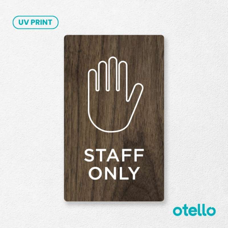Promo Free Ongkir Staff Only Sign Board Kayu Print Uv Signage Label ...