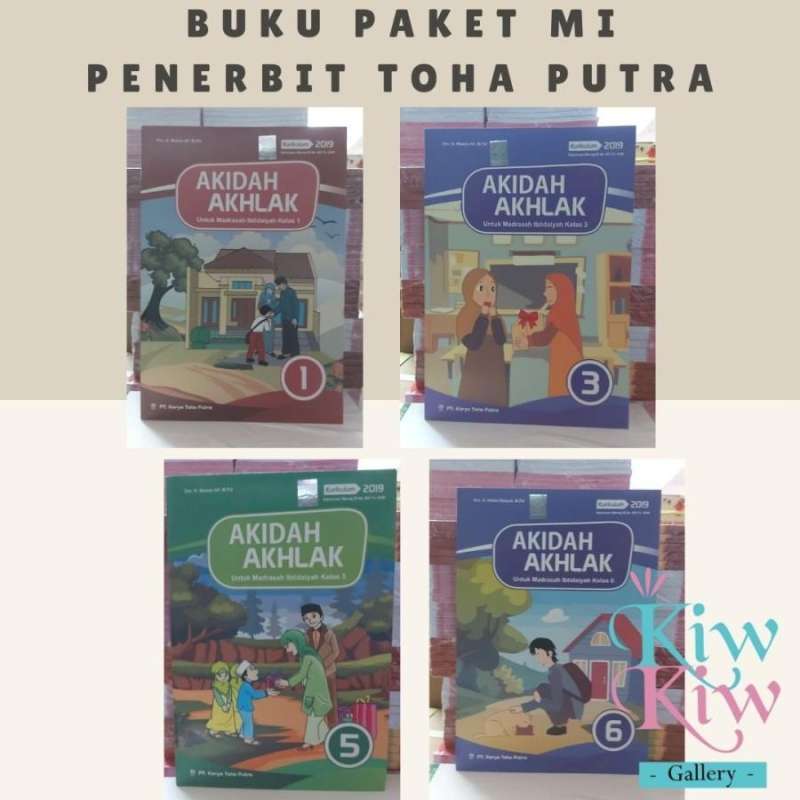 Jual Buku Akidah Akhlak Kelas 1,2,3,4,5,6 MI KMA 2019 - Toha Putra di Seller KiwKiw Gallery ...