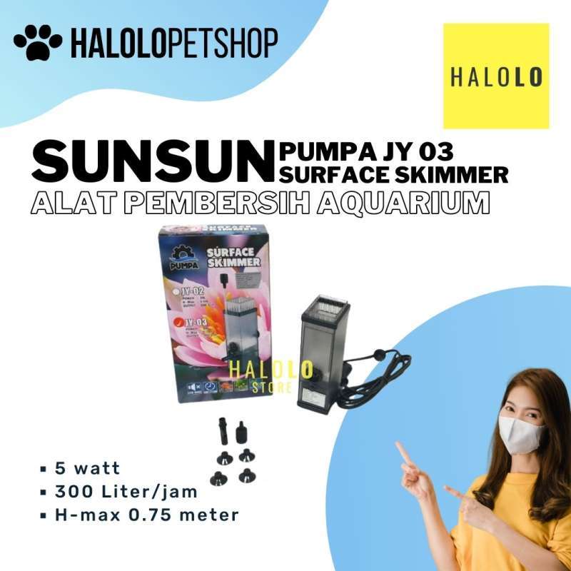 Jual SUNSUN SURFACE SKIMMER JY 03 Pumpa Alat Penjernih Pembersih Aquarium di Seller null ...
