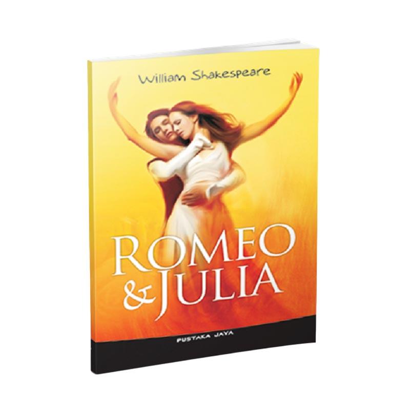 Jual Pustaka Jaya Romeo dan Julia by William Shakespeare terj. Trisno ...