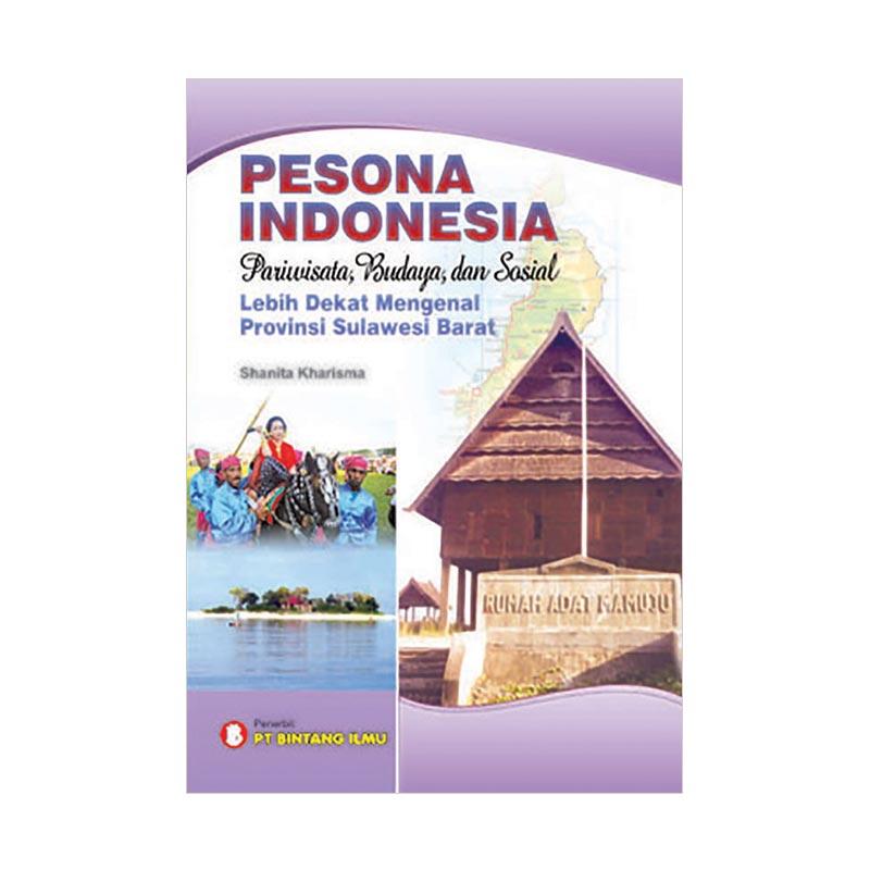 Jual Bintang Ilmu Pesona Indonesia Pariwisata Budaya Dan Sosial Lebih Dekat Mengenal Provinsi ...