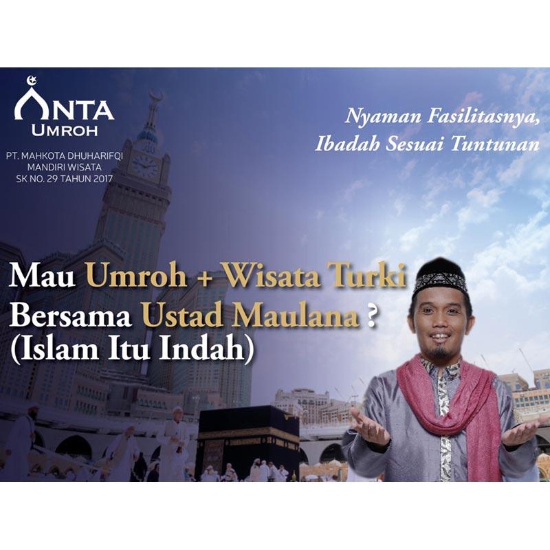 Jual Antaumroh - Paket Umroh + Turki Bersama Ustad Maulana Dan Program ...
