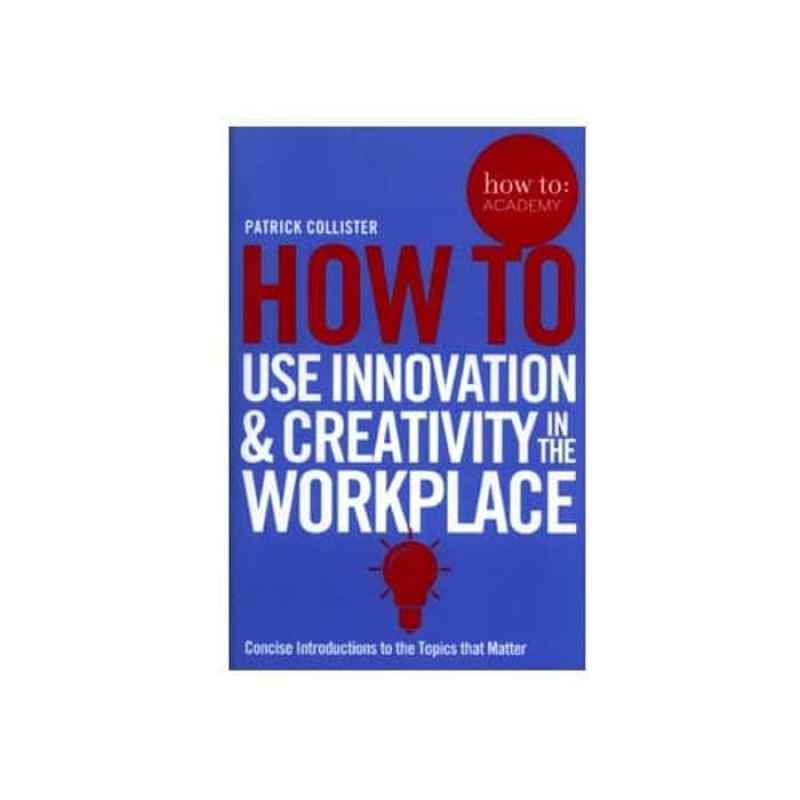 Promo Original How to Use Innovation & Creativity Buku Management ... Promo Original How to Use Innovation & Creativity Buku Management ...