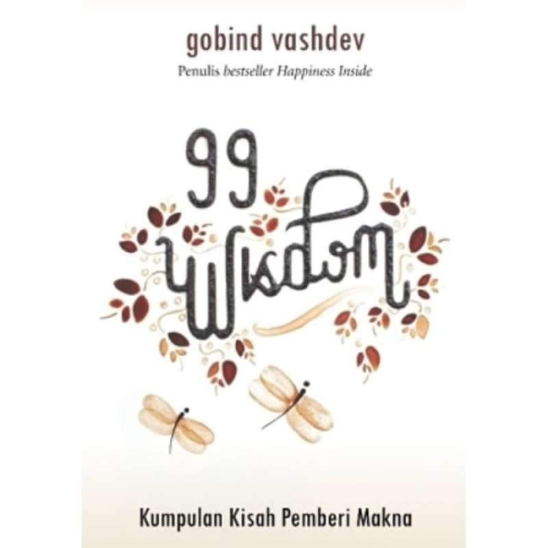 Promo Original 99 WISDOM KUMPULAN KISAH PEMBERI MAKNA Buku Filosofi ...