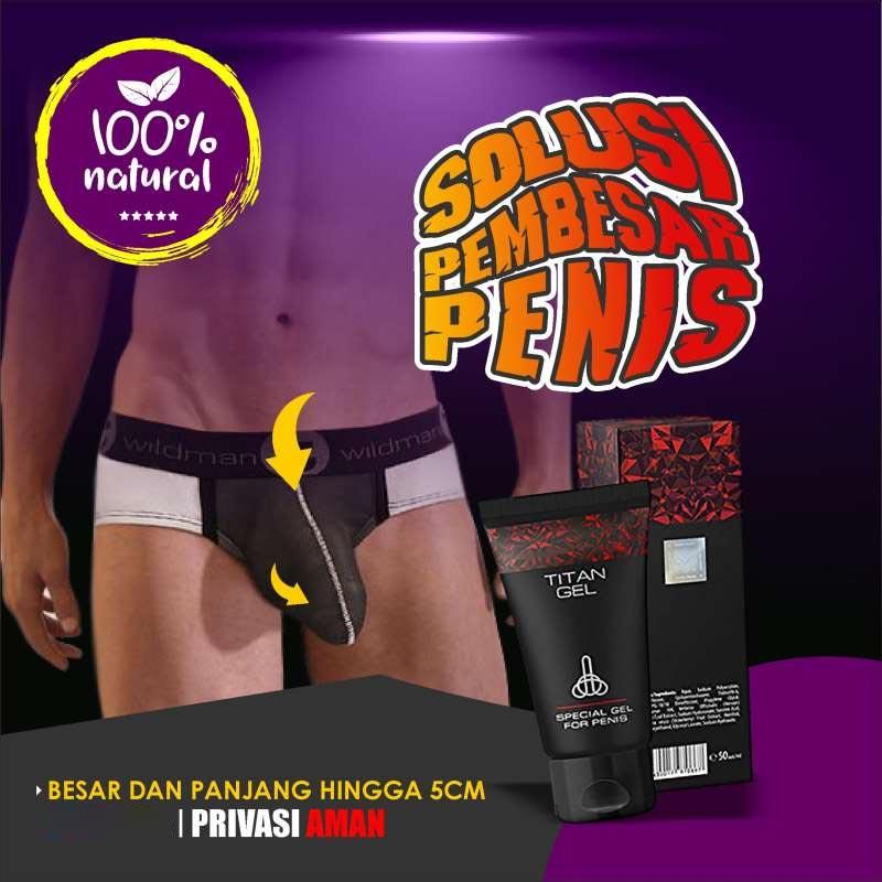 Promo Titan Gel Original Asli Obat Pembesar Alat Vital Pria Permanen ...
