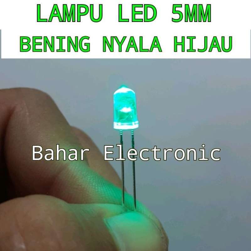 Jual Lampu Led 5MM Bening Nyala Hijau di Seller Bahar Electronic ...