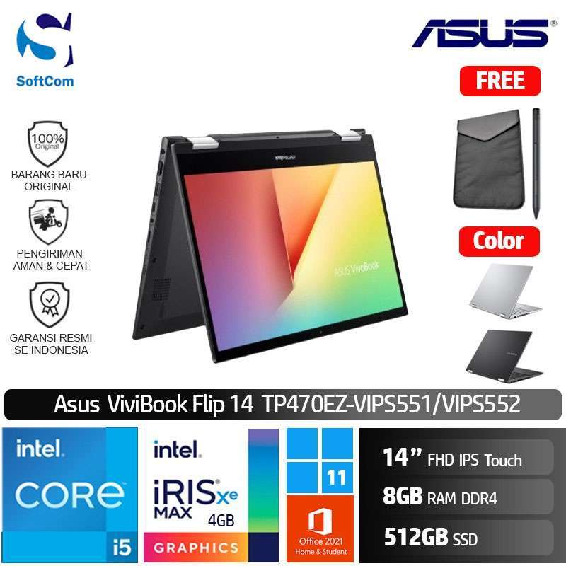 Promo Asus VivoBook Flip 14 TP470EZ VIPS551 VIPS552 Laptop 2 in 1 [Core ...