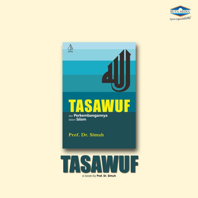 Jual Tasawuf Dan Perkembangannya Dalam Islam di Seller Hutamedia - Kota ...