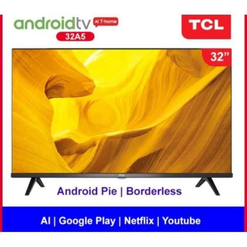 Jual Tcl 32a5 Smart Led Tv 32 Inch Hd Android 9.0 Netflix Di Seller ...