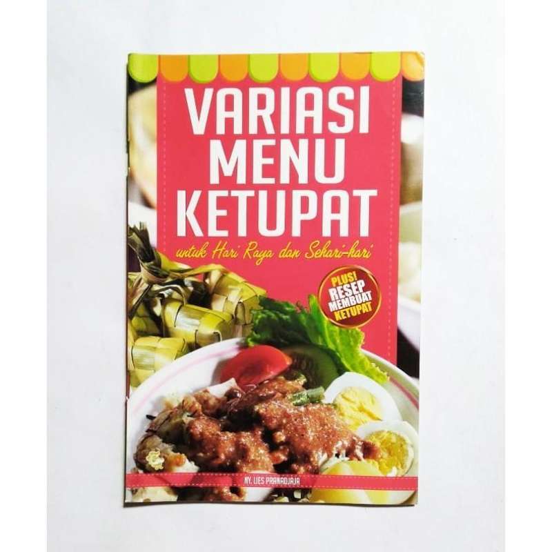 Jual Buku Variasi Menu Ketupat Untuk Hari Raya Dan Sehari-hari di ...
