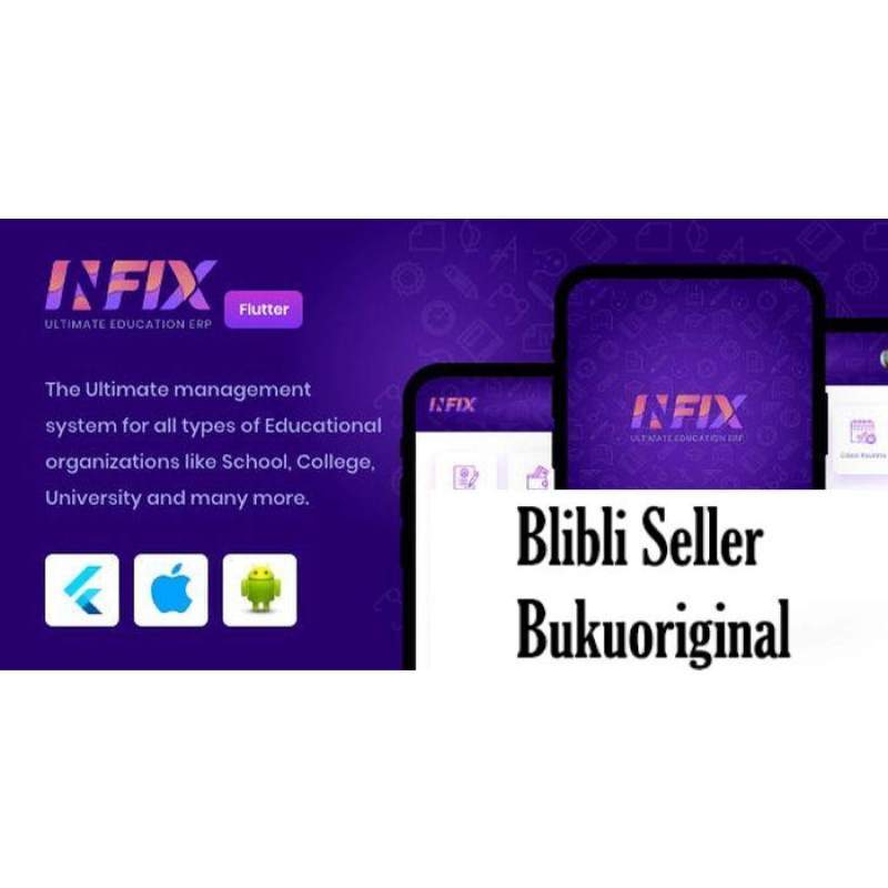 Jual Source Code Infixedu Open Source Flutter For Android Ios di Seller Bukuoriginal - Kota ...