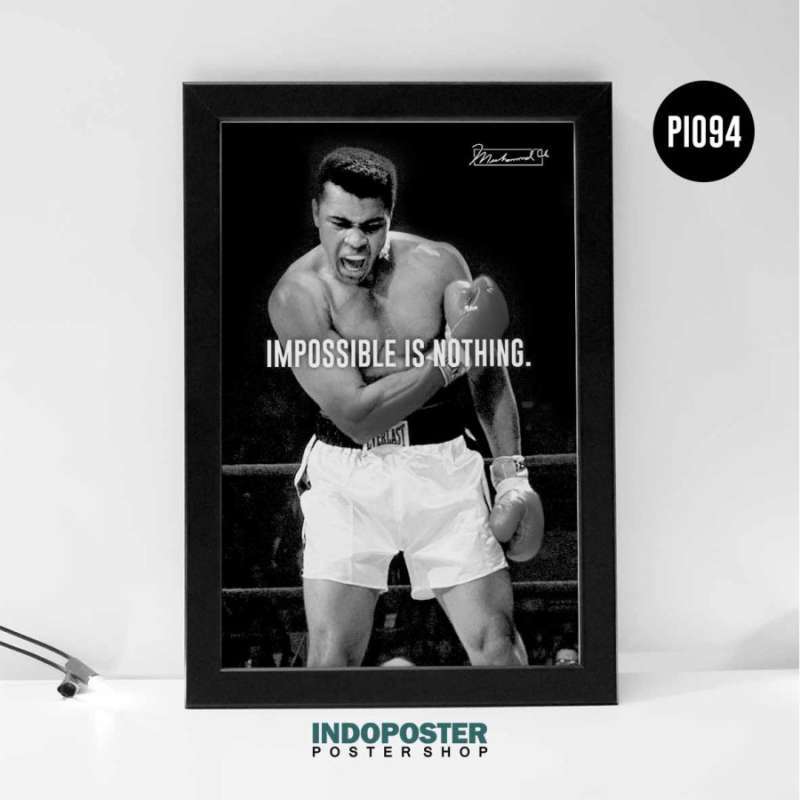 Muhammad Ali Impossible Is Nothing