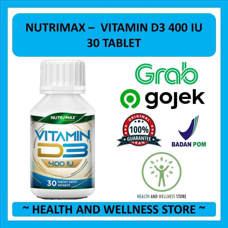 Jual NUTRIMAX VITAMIN D3 400 IU 30 TABLET BPOM IMUN TUBUH TULANG di Seller Health and Wellness ...