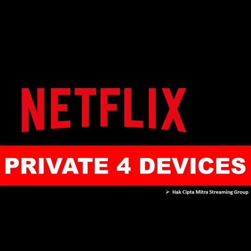 Jual Netflix Private 4 Devices 1 Bulan [Garansi Resmi] di Seller Mitra ...