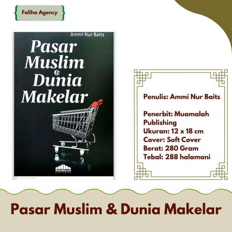 Jual Buku Pasar Muslim Dan Dunia Makelar di Seller Faliha.Agency ...