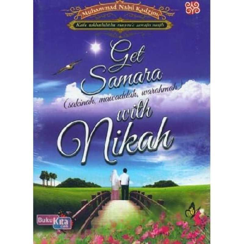 Promo Original Get Samara With Nikah oleh Muhammad Nabiel Kadziem Buku ...
