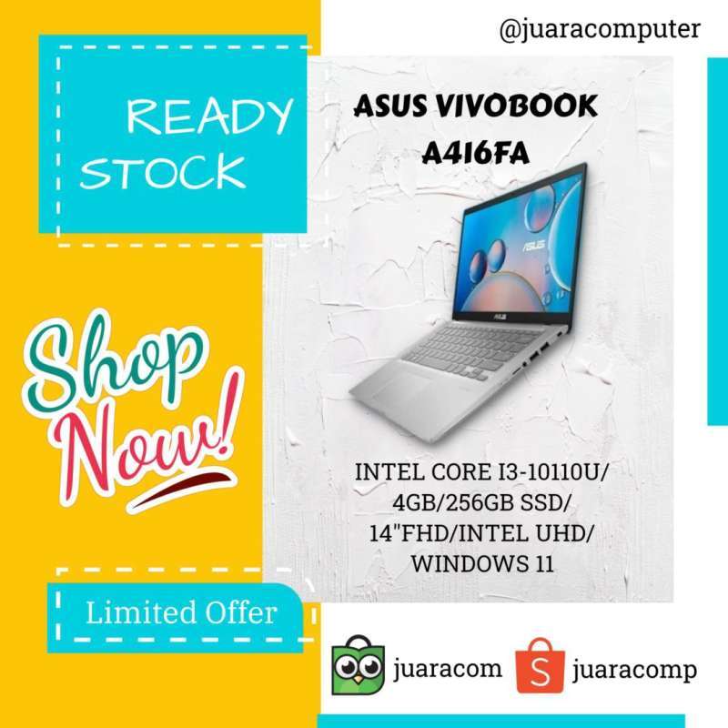 Jual ASUS VIVOBOOK A416FA INTEL CORE I3-10110U/4GB/256GB SSD/14FHD/WIN11 di Seller Juara ...