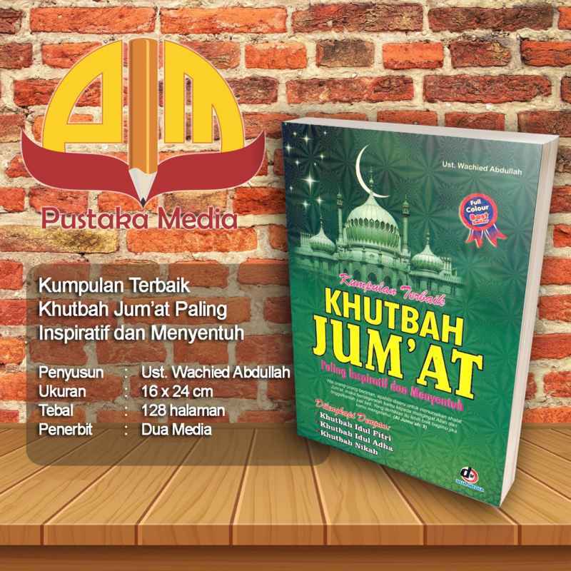 Jual Kumpulan Terbaik Khutbah Jum'at Paling Inspiratif dan Menyentuh di ... Jual Kumpulan Terbaik Khutbah Jum'at Paling Inspiratif dan Menyentuh di ...
