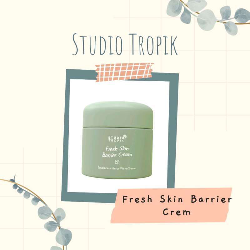Jual Studio Tropik - Fresh Skin Barrier Cream 50 Gr di Seller Bennay ...