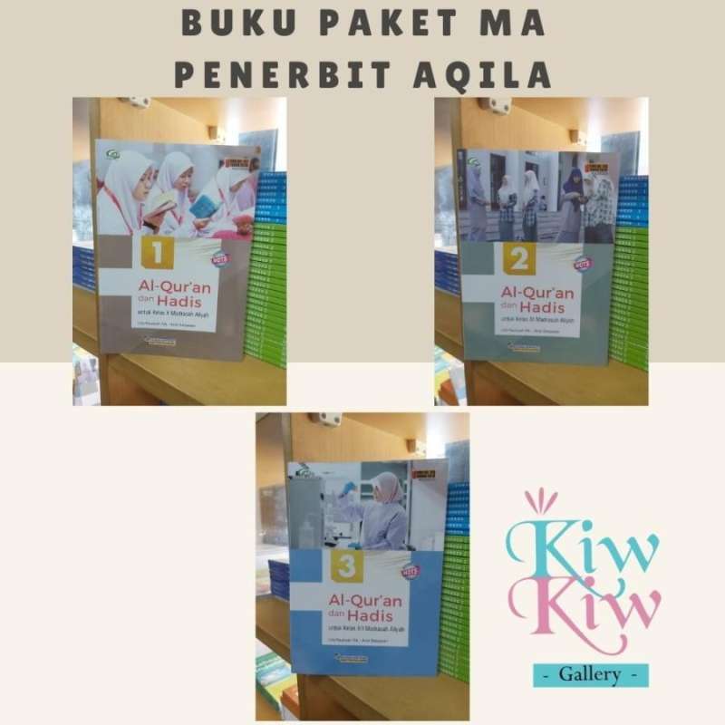 Jual Buku Al-quran Hadis Kelas 10,11,12 Ma Kma 2019 - Aqila Di Seller Kiwkiw Gallery - Kramat ...