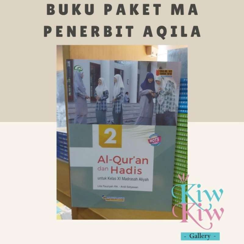 Jual Buku Al-quran Hadis Kelas 10,11,12 Ma Kma 2019 - Aqila Di Seller Kiwkiw Gallery - Kramat ...