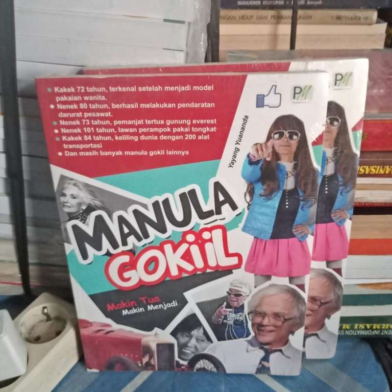 Jual buku manula gokil makin tua makin jadi di Seller ...