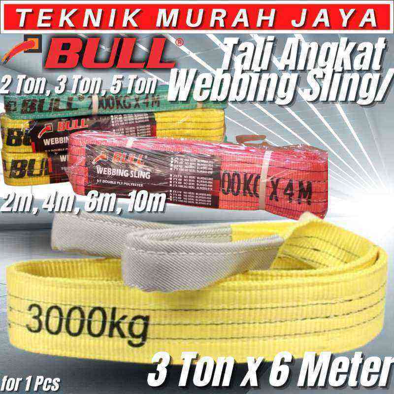 Jual Bull Blws03-006 Webbing Sling Tali Angkat Barang Lifting Belt Double Ply 3 Ton 6 Meter Di ...