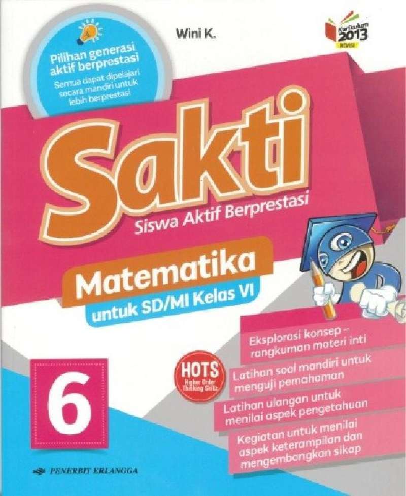 Jual Sakti Matematika Kelas 6 Original Harga Termurah Juli 2024 | Blibli