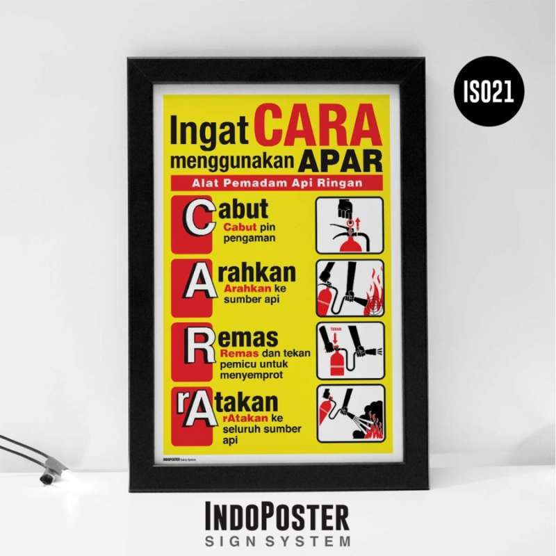 Jual Poster K3 Safety APAR Ingat CARA Memadamkan Api Kebakaran A3 ...