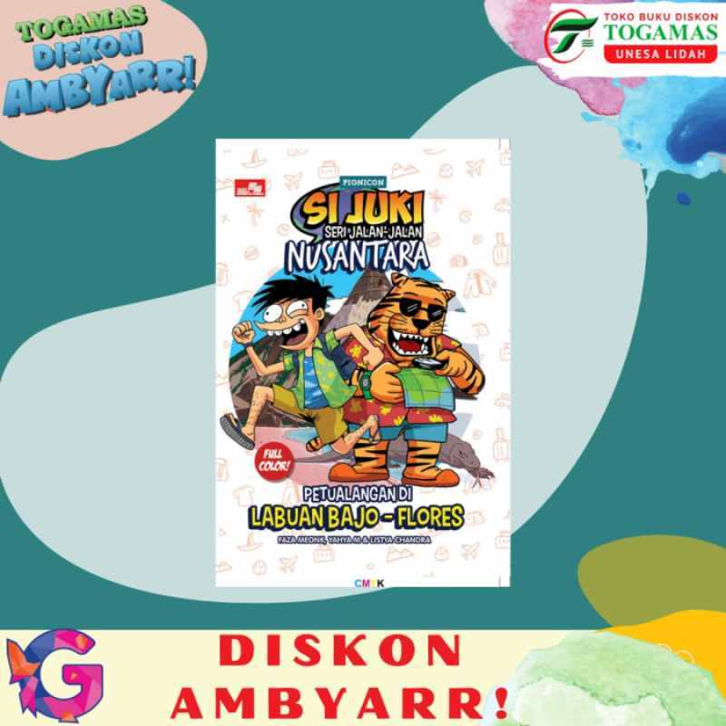 Jual SI JUKI SERI JALAN-JALAN NUSANTARA: PETUALANGAN DI LABUAN BAJO ...