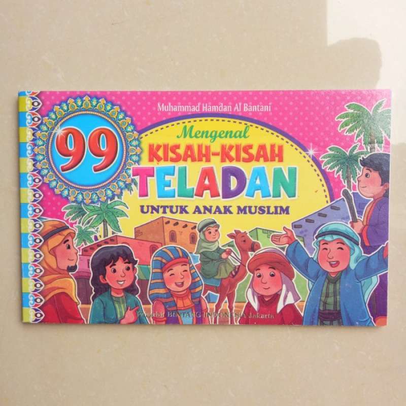 Jual Buku 99 Kisah - Kisah Teladan Untuk Anak Muslim, cerita islami di Seller Arashiku ...