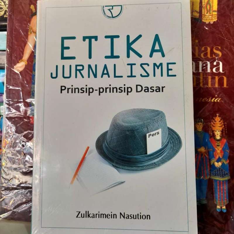 Jual BUKU etika jurnalisme prinsip prinsip dasar di Seller ...
