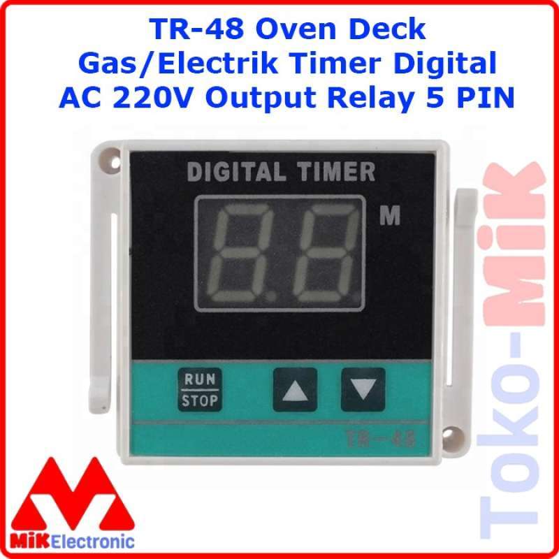 Promo Tahun ini aja kak TR-48 TR48 Oven Deck Gas/Elektrik Timer Digital ...