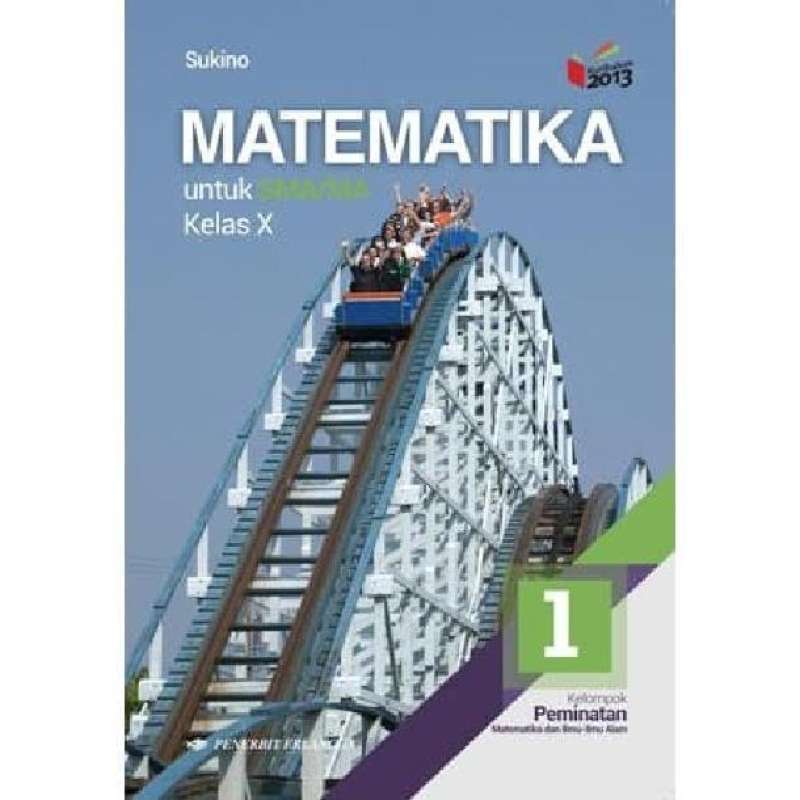 Jual Matematika Sma Peminatan Kelas 1 Sma X Erlangga Sukino K13n Di Seller Buku Satu Online ...