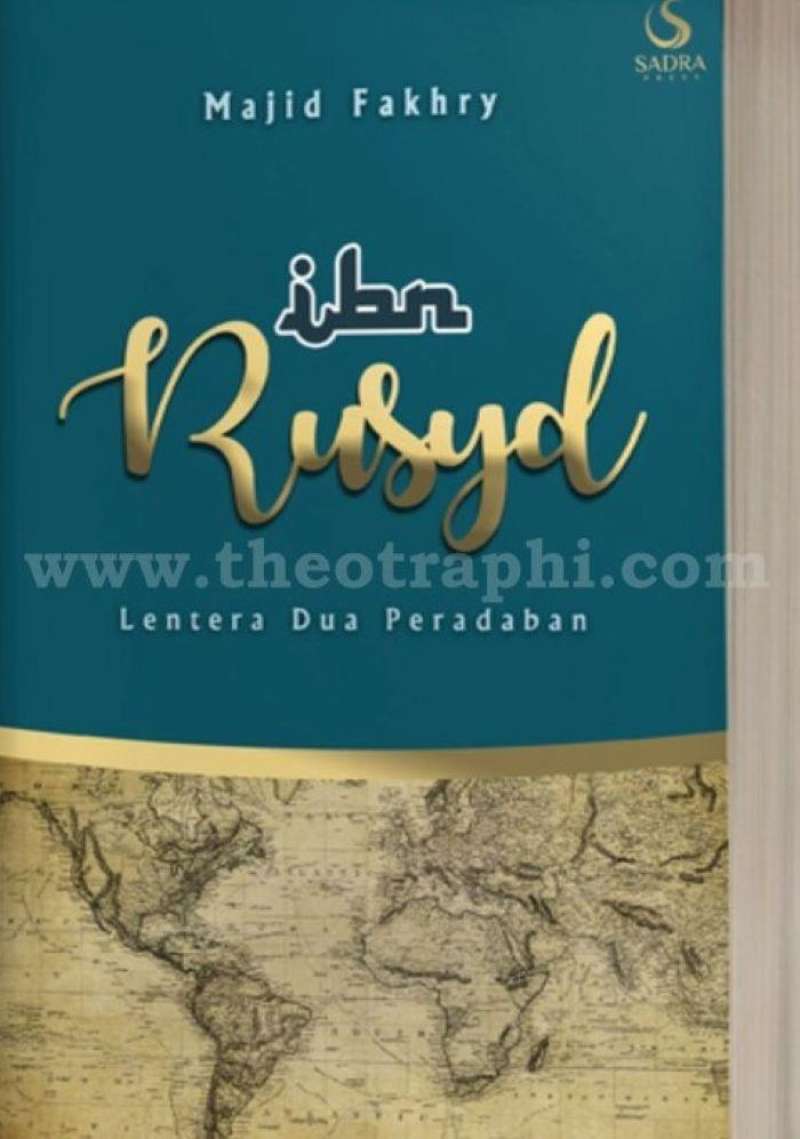 Jual BUKU IBN RUSYD: Lentera Dua Peradaban - Majid Fakhry di Seller Buku Happy - Kab. Tangerang ...
