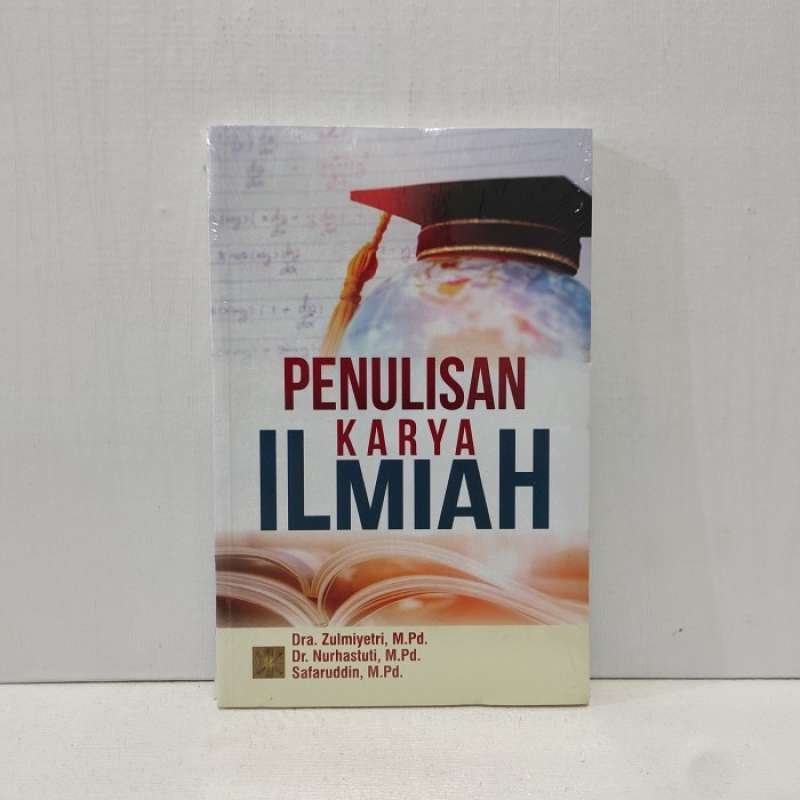 Jual Buku Penulisan Karya Ilmiah - Zulmiyetri Di Seller Adzrielbooks ...