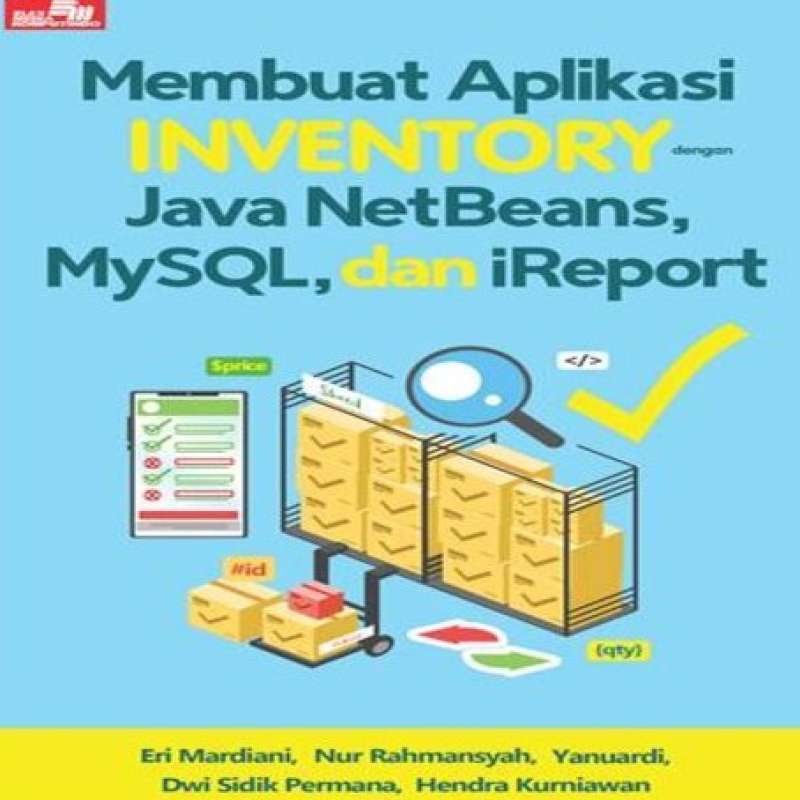 Jual Membuat Aplikasi Inventory Dengan Java Netbeans, Mysql Di Seller ... Jual Membuat Aplikasi Inventory Dengan Java Netbeans, Mysql Di Seller ...