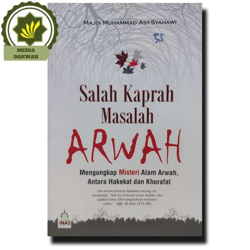 Jual Buku Salah Kaprah Masalah Arwah Mengungkap Misteri Alam Arwah ...