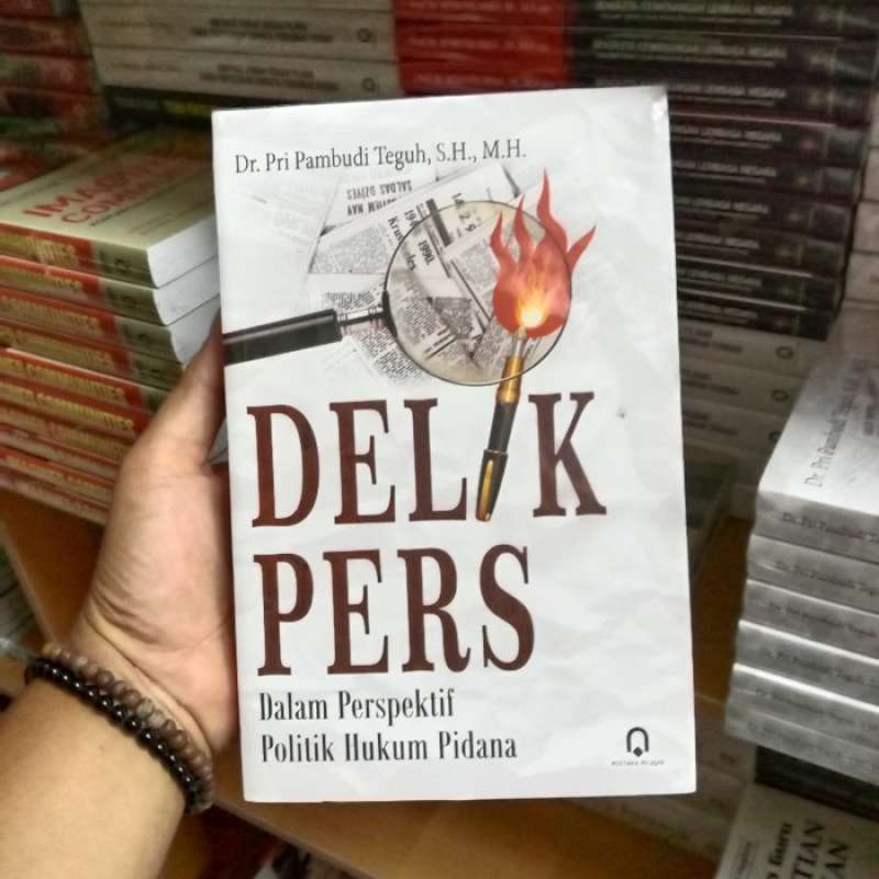 Promo BUKU DELIK PERS DALAM PERSPEKTIF POLITIK HUKUM PIDANA BY DR PRI ...