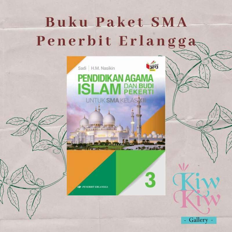 Jual Buku Agama Islam Kelas XII/12 SMA Wajib - Sadi - Penerbit Erlangga ...