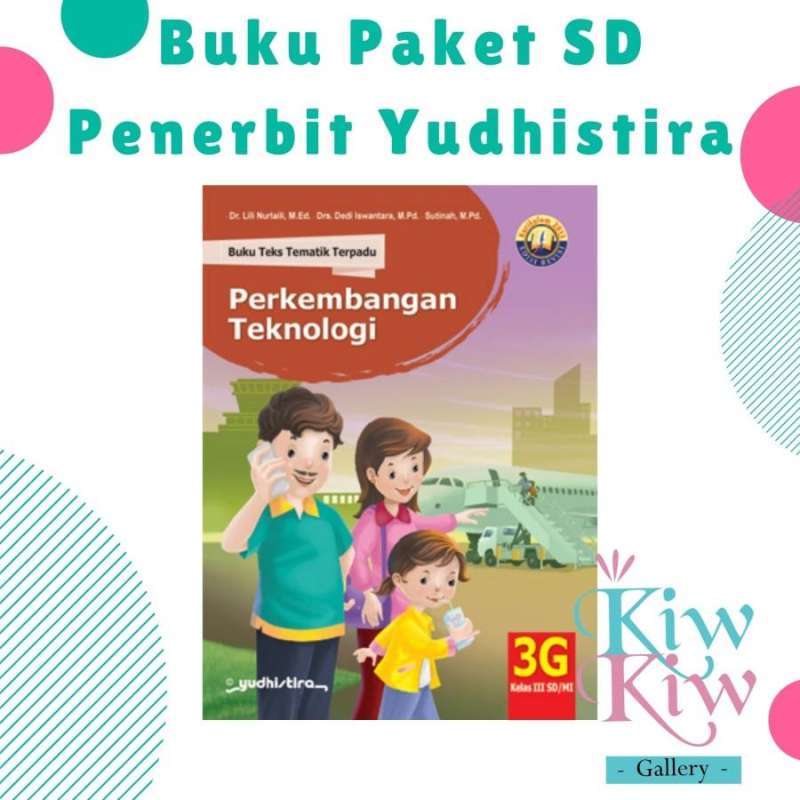 Jual Buku Tematik Terpadu Jilid 3G Kelas 3 / III SD/MI - Yudhistira di Seller KiwKiw Gallery ...