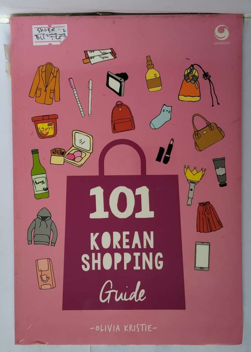 Jual BUKU 101 KOREAN SHOPPHING GUIDE OLIVIA KRISTIE BUKU TRAVELING BUKU PARIWISATA BUKU KOREA ...