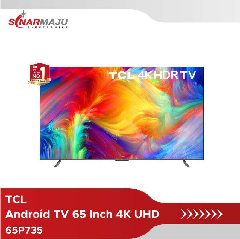 Jual LED TV 65 Inch TCL Android TV 4K UHD 65P735 di Seller Sinarmaju ...