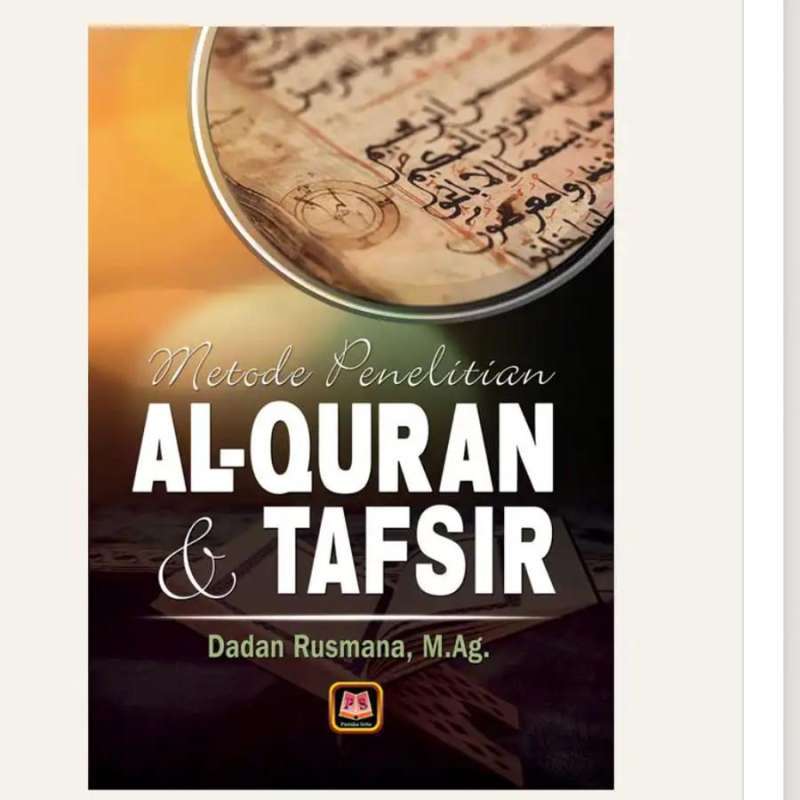 Jual Buku Metode Penelitian Al Qur'an Dan Tafsir Karangan Dadan Rusmana Di Seller ...