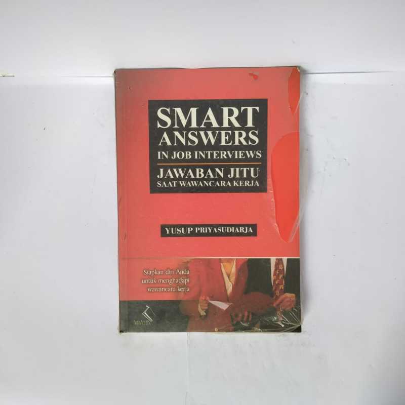 Jual Smart Answers In Job Interview Jawaban Jitu Saat Wawancara Kerja ...