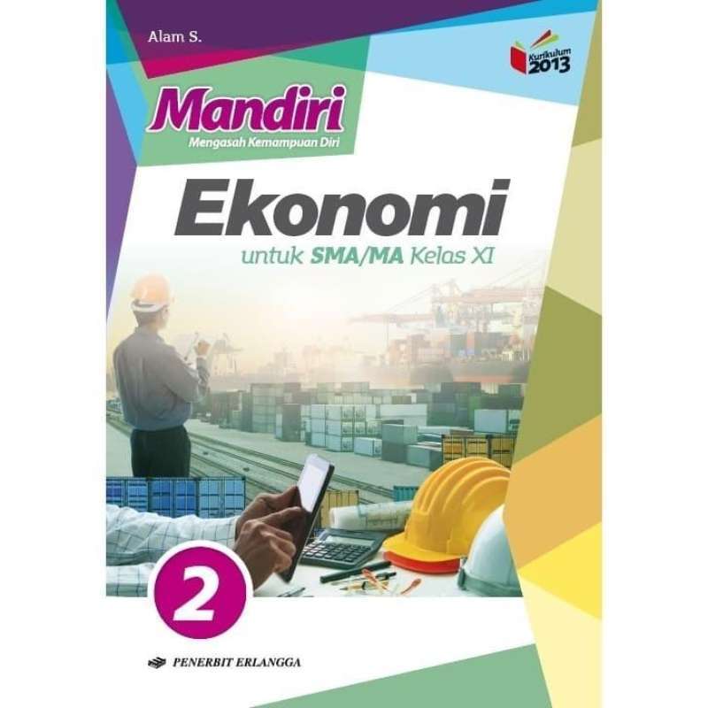 Jual Mandiri Ekonomi Kelas 2 Sma / Ma Kls Xi / K13n Erlangga Di Seller Buku Satu Online - Kramat ...